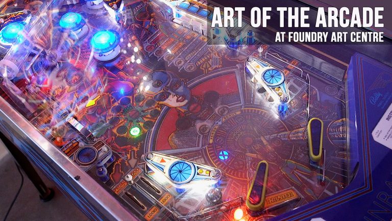 Art of the Arcade at the Foundry art Centre